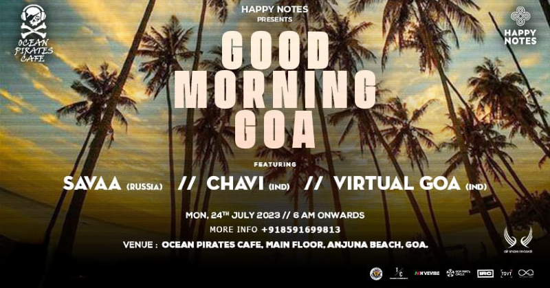 Happy Notes Presents Good Morning Goa | Music Events | SkillBox