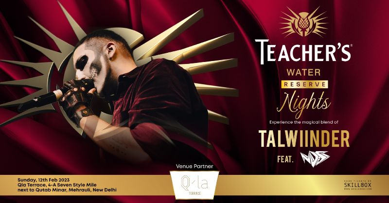 Teachers Reserve Night Feat Talwiinder | Music Events | SkillBox