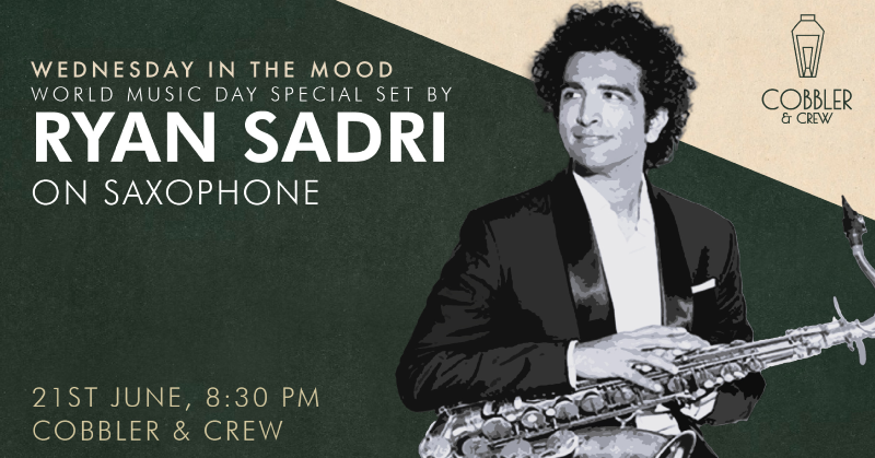 World Music Day Celebration with Ryan Sadri on Sax | Music Events ...