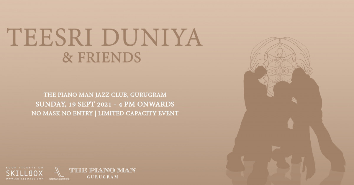 Teesri Duniya & Friends | Music Events | SkillBox