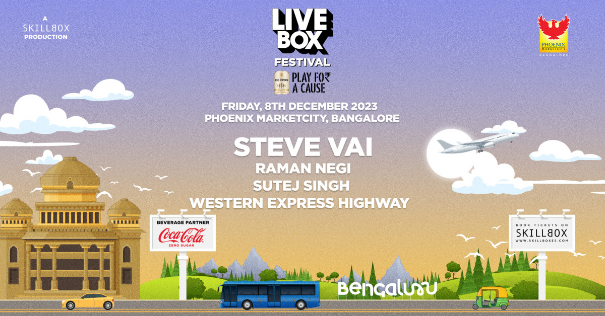 LiveBox Festival Bangalore Feat. Steve Vai | Music Events | SkillBox