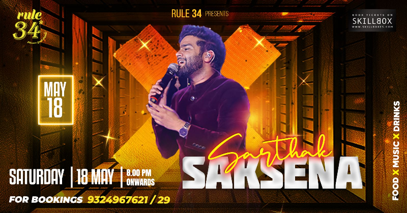 Sarthak Saksena Live at Rule 34, Mumbai | Music Events | SkillBox