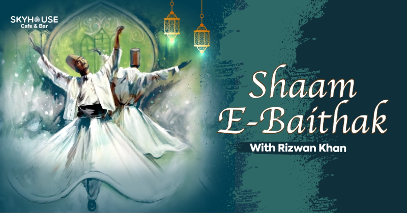 Sham E Baithak Sufi Night Music Events Skillbox